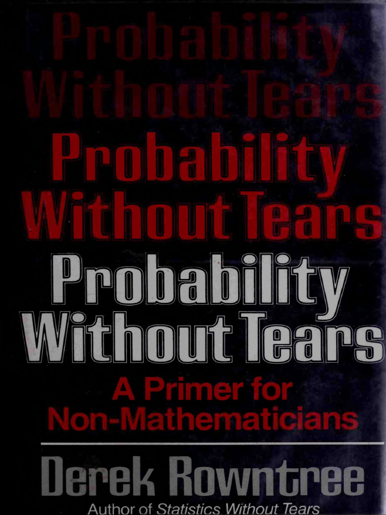 Derek Rowntree - Probability Without Tears-Charles Scribner's Sons ...