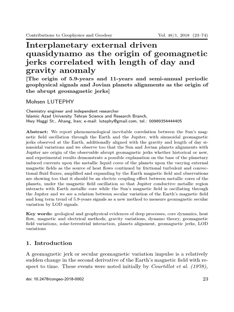 2018 INTERPLANETARY EXTERNAL DRIVEN GEO DYNAMO AS THE ORIGIN OF THE ...