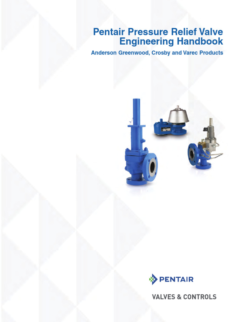 Pentair Pressure Relief Valve Engineering Handbook | PDF | Valve | Pressure