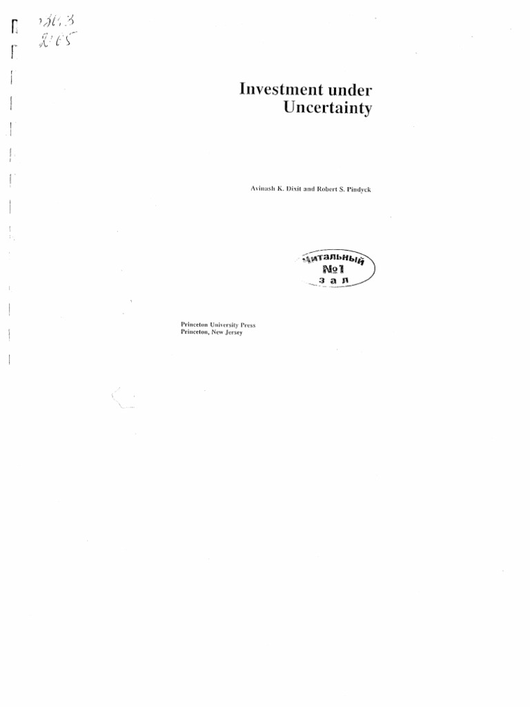 Dixit and & Pindyck - Investment Under Uncertainty (1994) | PDF | Net Present Value | Economics