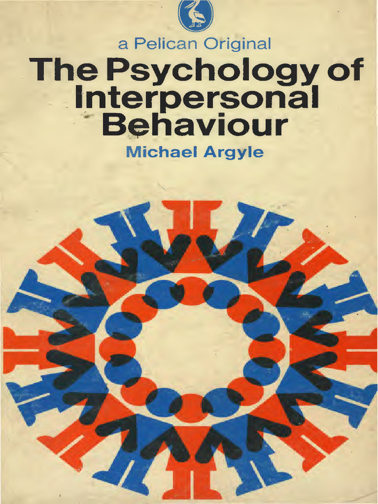 (Michael Argyle) The Psychology of Interpersonal B | PDF