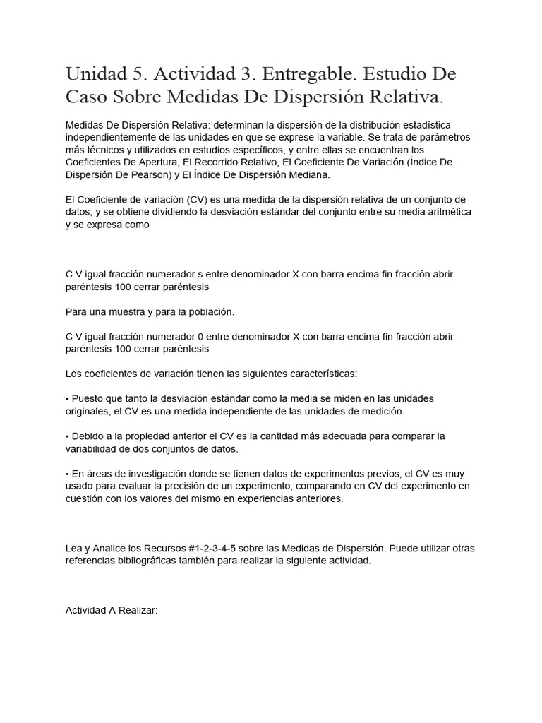 Martinez-Ledwin - Unidad 5. Actividad 3. Entregable. Estudio de Caso Sobre Medidas de Dispersión ...