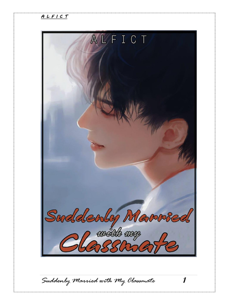 Suddenly Married With My Classmate | PDF