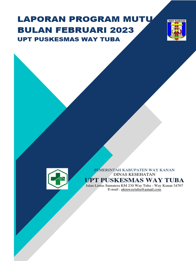 5.1.1. b2. LAPORAN FEBRUARI PROGRAM MUTU UPT. PUSKESMAS WAY TUBA | PDF