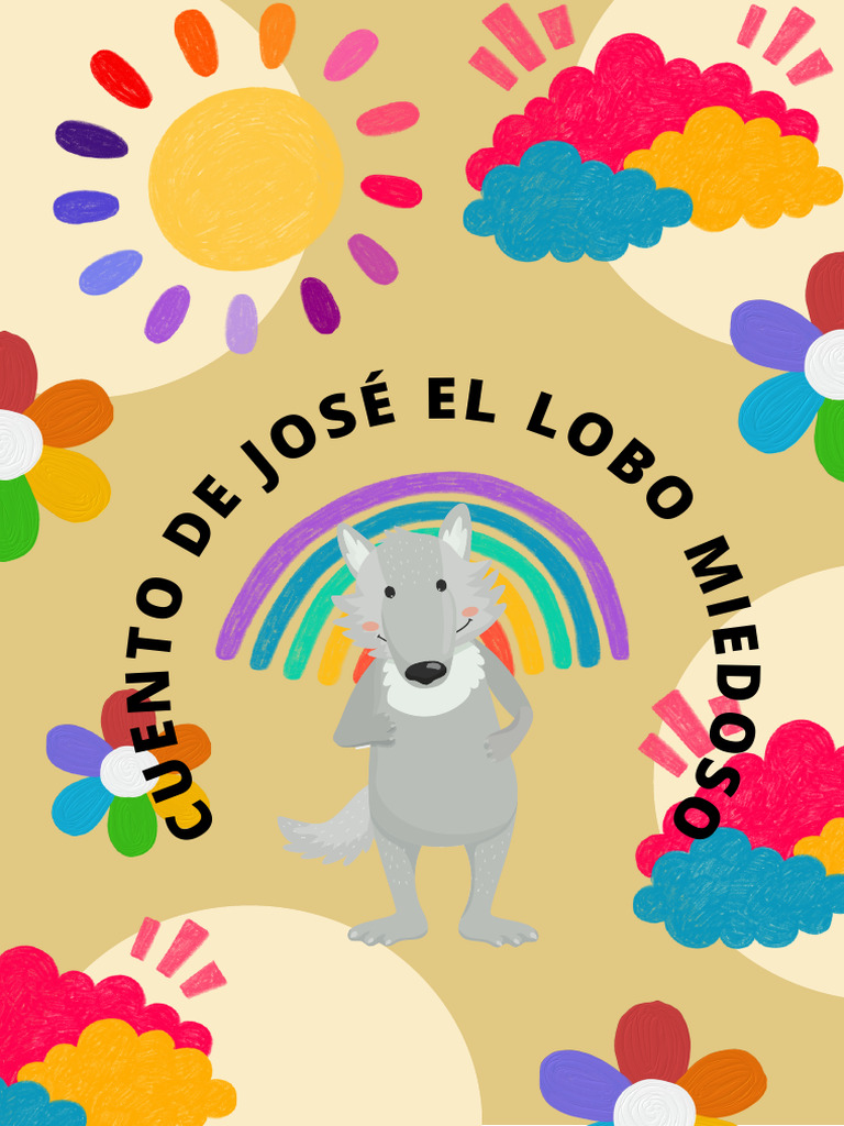 Cuento de JOSÉ EL TIGRE MIEDOSO - 20230909 - 161832 - 0000 | PDF | Arte