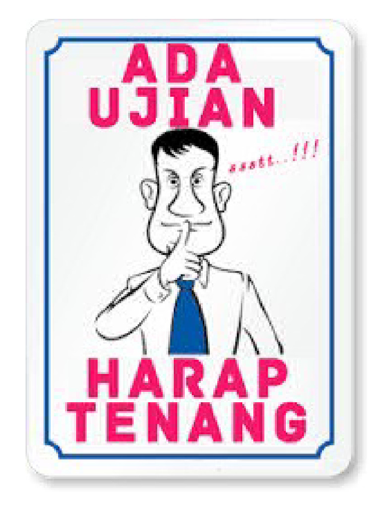 Ada Ujian Harap Tenang | PDF