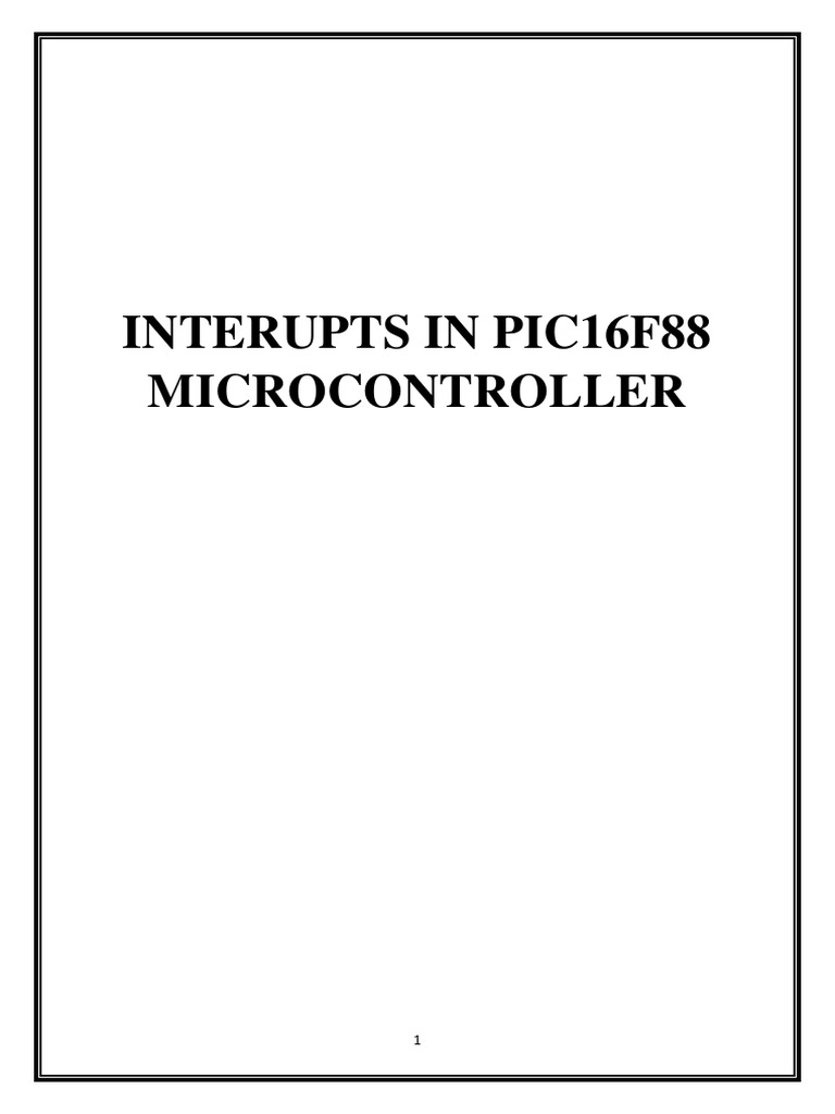 Interupts in Pic16f87 Microcontroller | PDF | Microcontroller | Computer Hardware