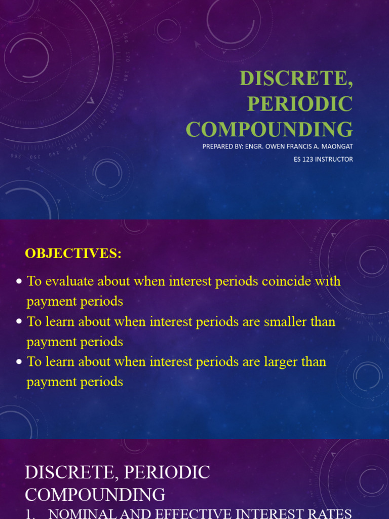 (5-6) Discrete & Continuous Compounding (Rev 1) | PDF | Interest | Compound Interest