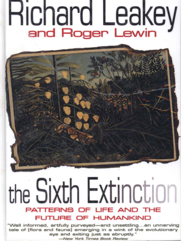 Richard Leakey, Roger Lewin - The Sixth Extinction - Patterns of Life ...
