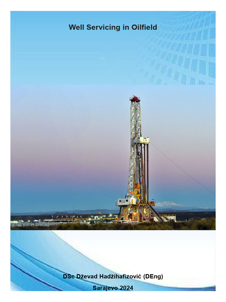 Well Servicing in Oilfield | PDF | Casing (Borehole) | Oil Well