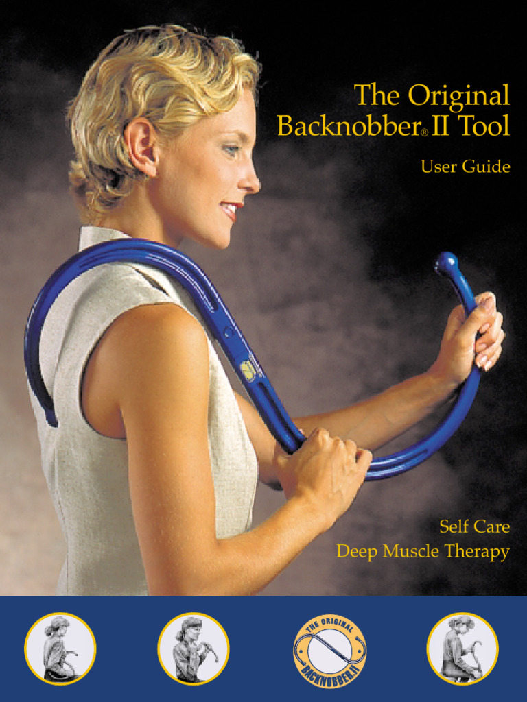 Backnobber II User Guide | PDF | Myofascial Trigger Point | Weight Training