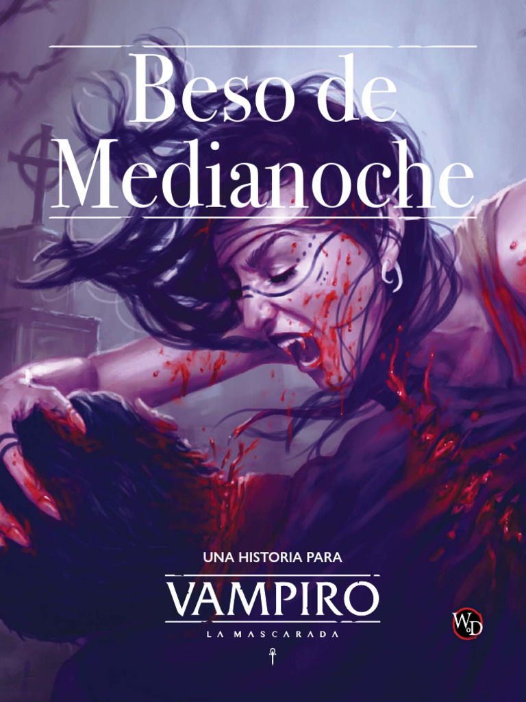 Vampiro V5 - Beso de Medianoche | PDF | Nephilim