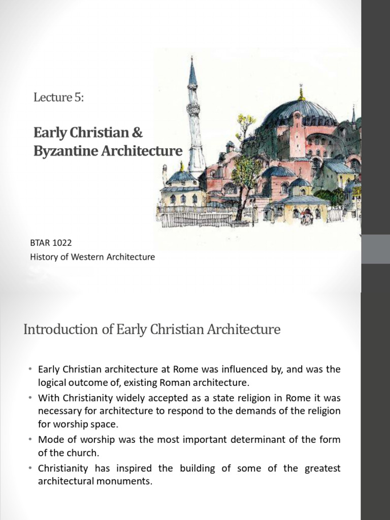 Early Christian Byzantine Architecture Early Christian And Byzantine