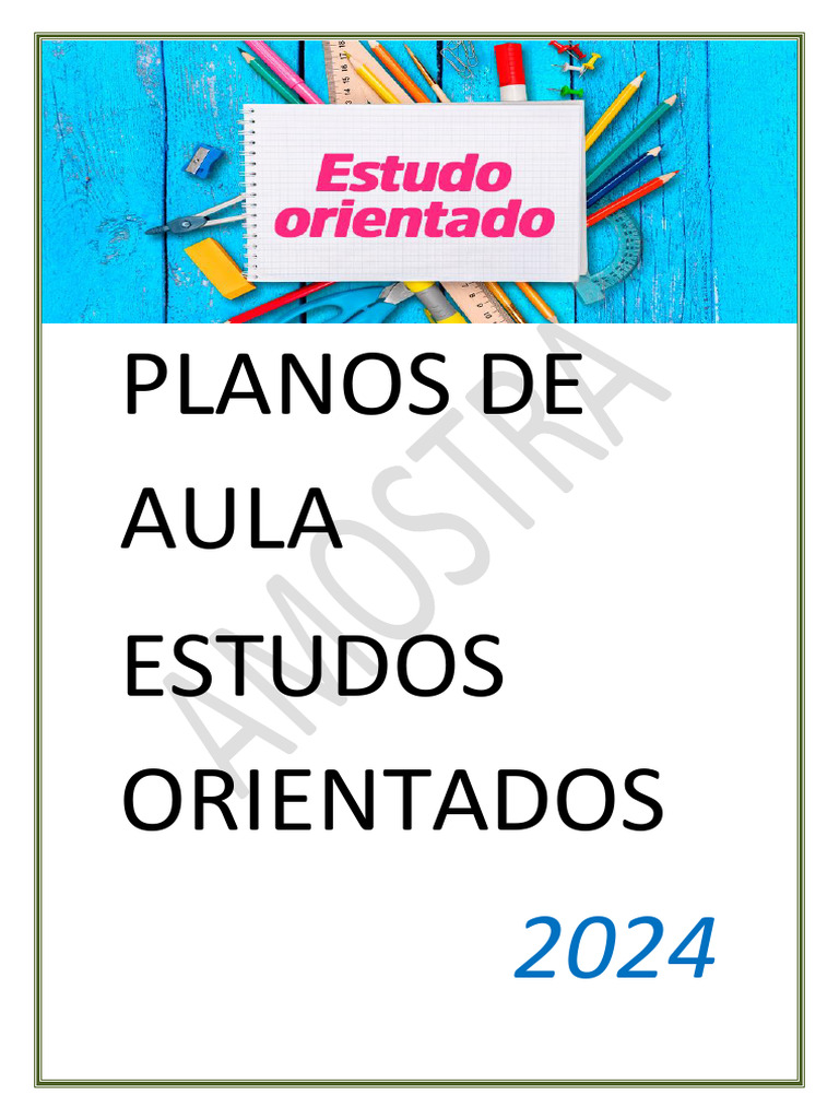 Planos de Aula Estudos Orientados 2024. | Download grátis PDF | Aprendizado | Tempo