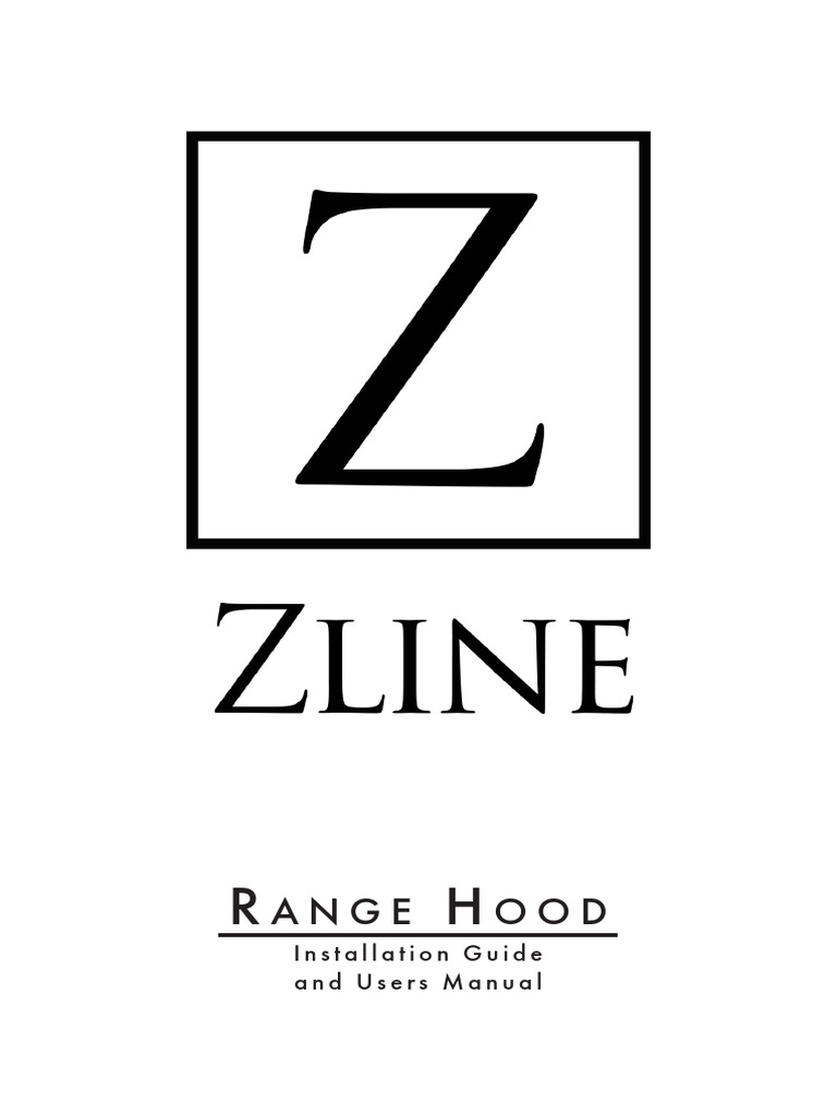 ZLINE Range Hood User Manual | PDF | Duct (Flow) | Electrical Connector