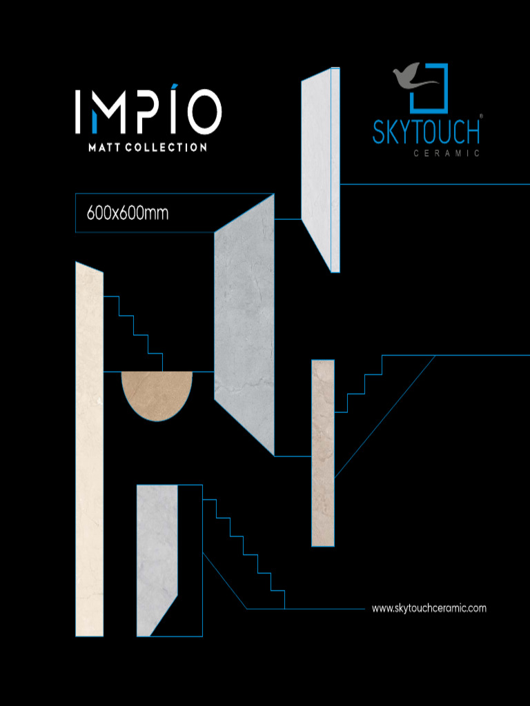 Skytouch Impio Matt 600x600 Collection | PDF
