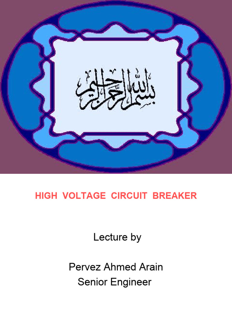 Wea High Voltage Circuit Breaker Present | PDF | Electric Arc | Fuse (Electrical)
