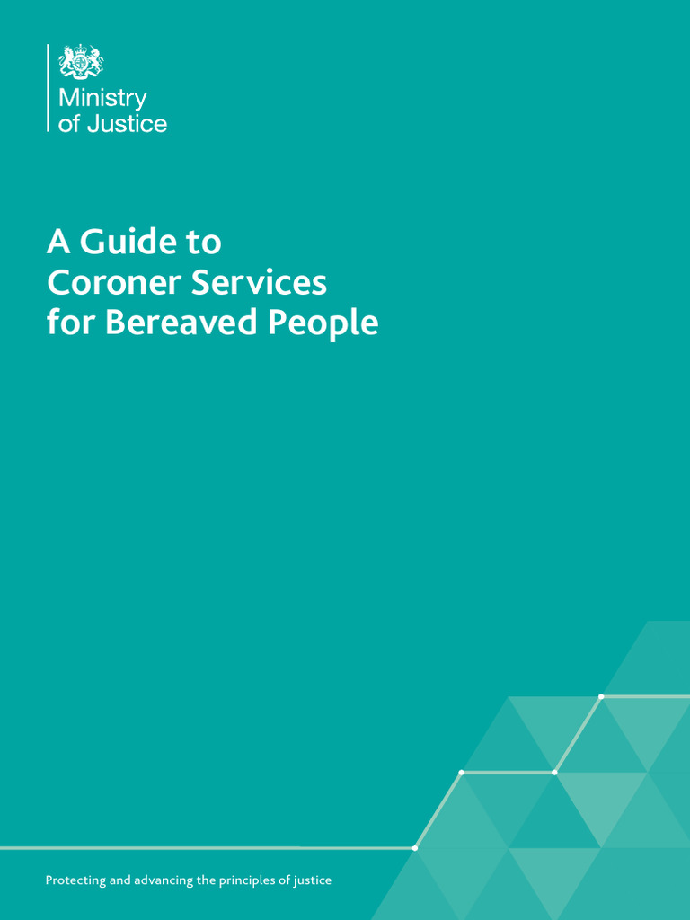 Ministry of Justice Guide To Coroner's Service | PDF | Coroner | Autopsy