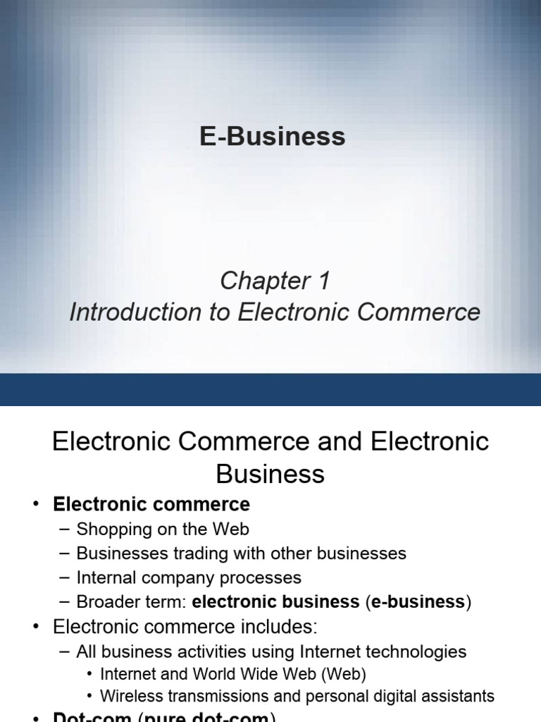CH 01 - Introduction To Electronic Commerce1 | PDF | E Commerce | Electronic Business