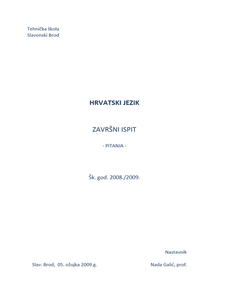 Hrvatski Jezik - Zavrsni Ispit - Pitanja - Sk. God. 2008 - 09 | PDF