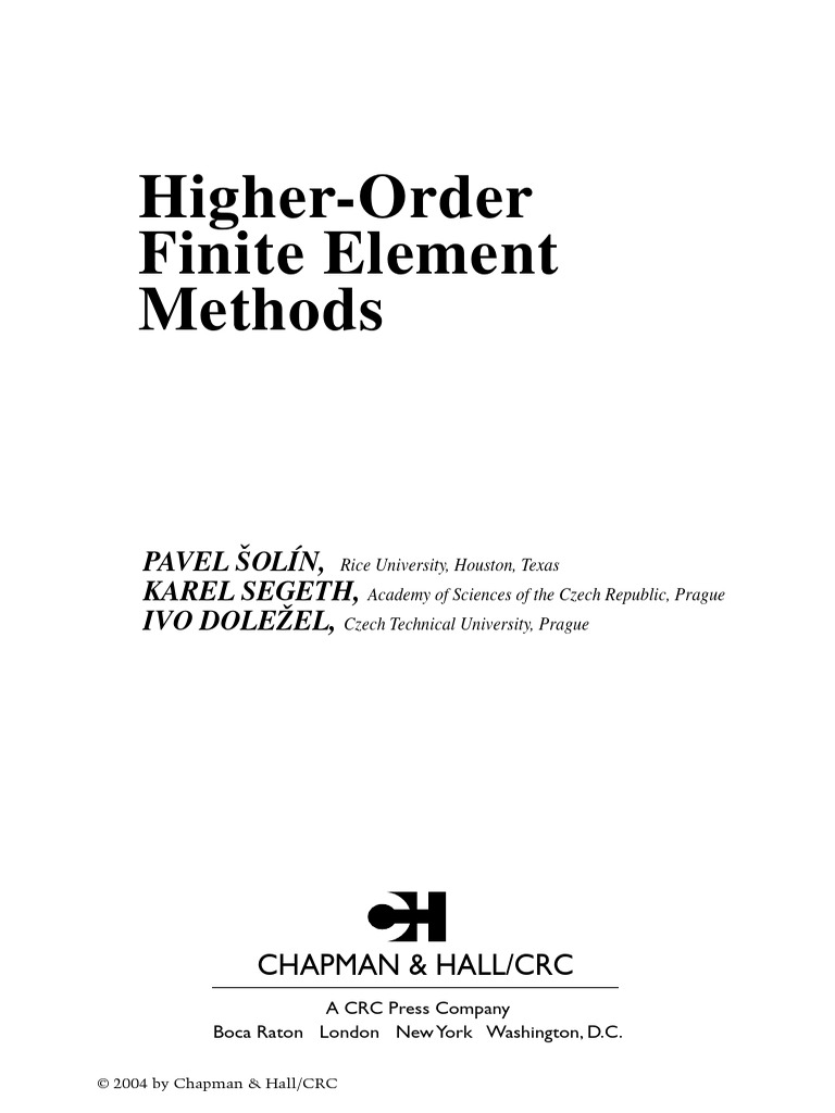 Higher-Order Finite Element Methods (Pavel Solin, Karel Segeth, Ivo Dolezel) (Z-Library) | PDF ...