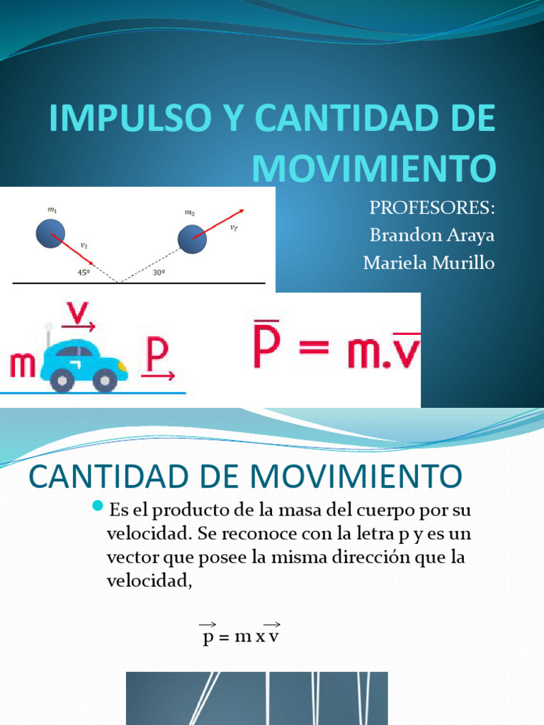 IMPULSO Y CANTIDAD DE MOVIMIENTO | PDF