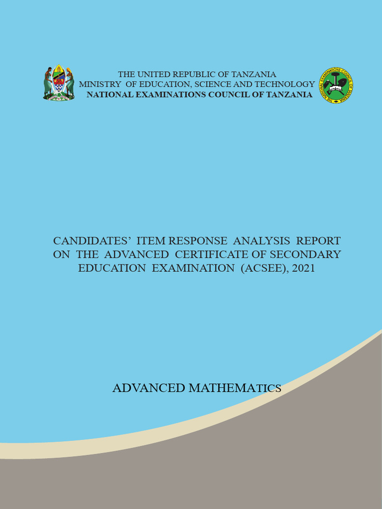 ACSEE 2021 Advanced Mathematics Report | PDF | Integral | Mathematics
