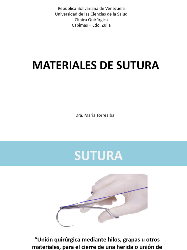 Sutura | PDF | Sutura Quirúrgica | Materiales