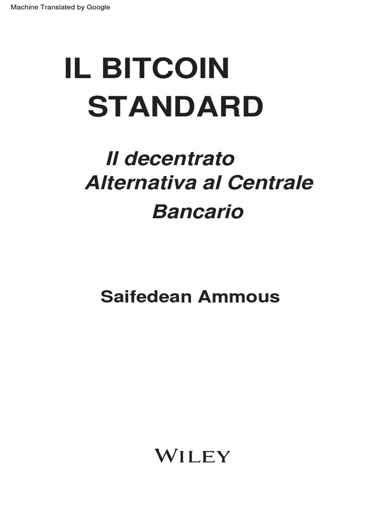 The Bitcoin Standard | PDF