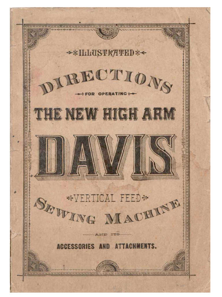 Davis High Arm Sewing Machine Instruction Manual | PDF