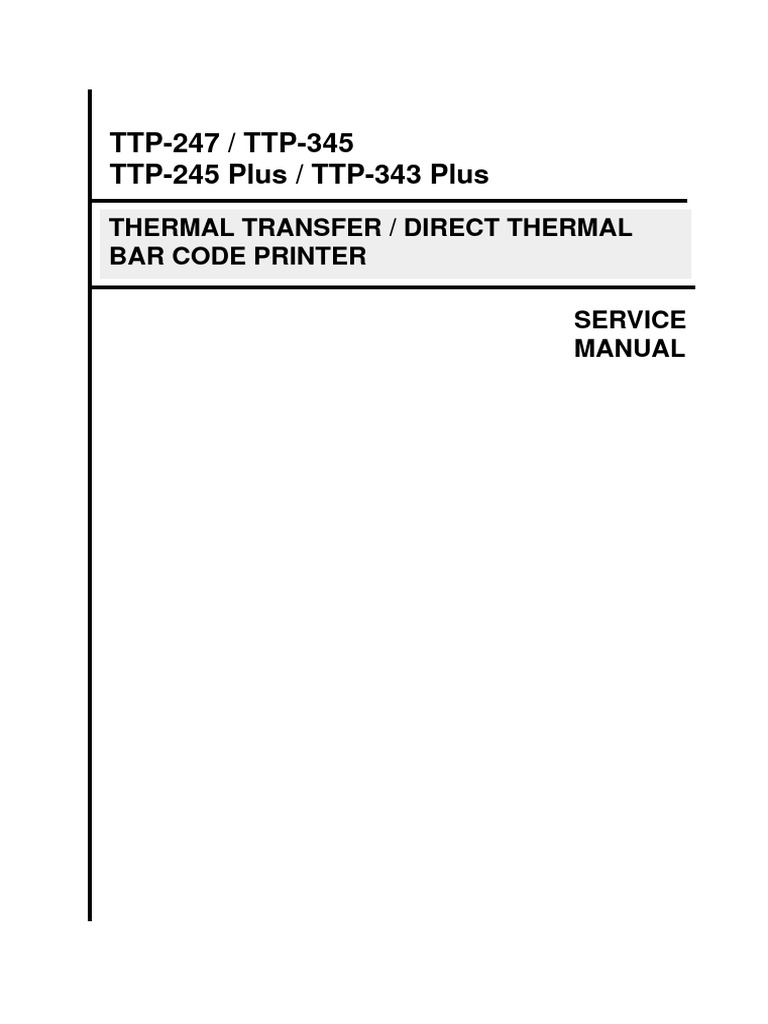 TTP-247 245p Service Manual E | PDF | Universal Product Code | Printer ...