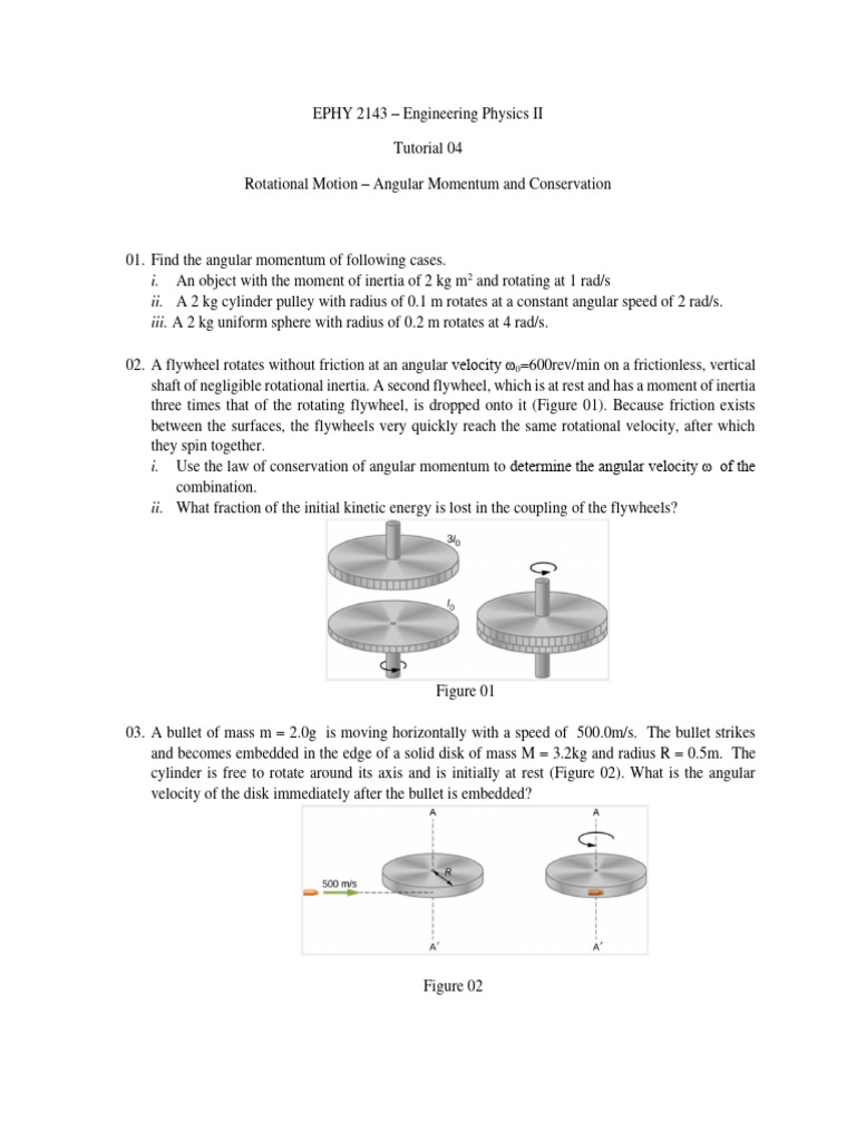 Tutorial 04 - Angular Momentum | PDF | Rotation Around A Fixed Axis | Angular Momentum