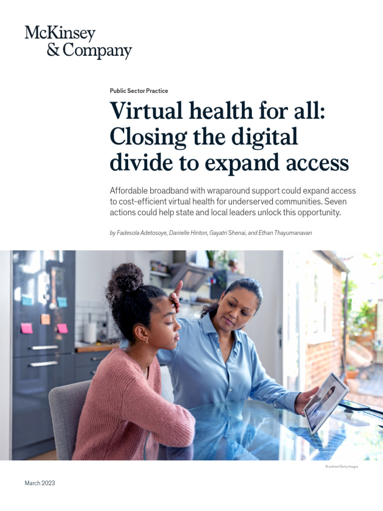 Virtual Health For All Closing The Digital Divide To Expand Access ...