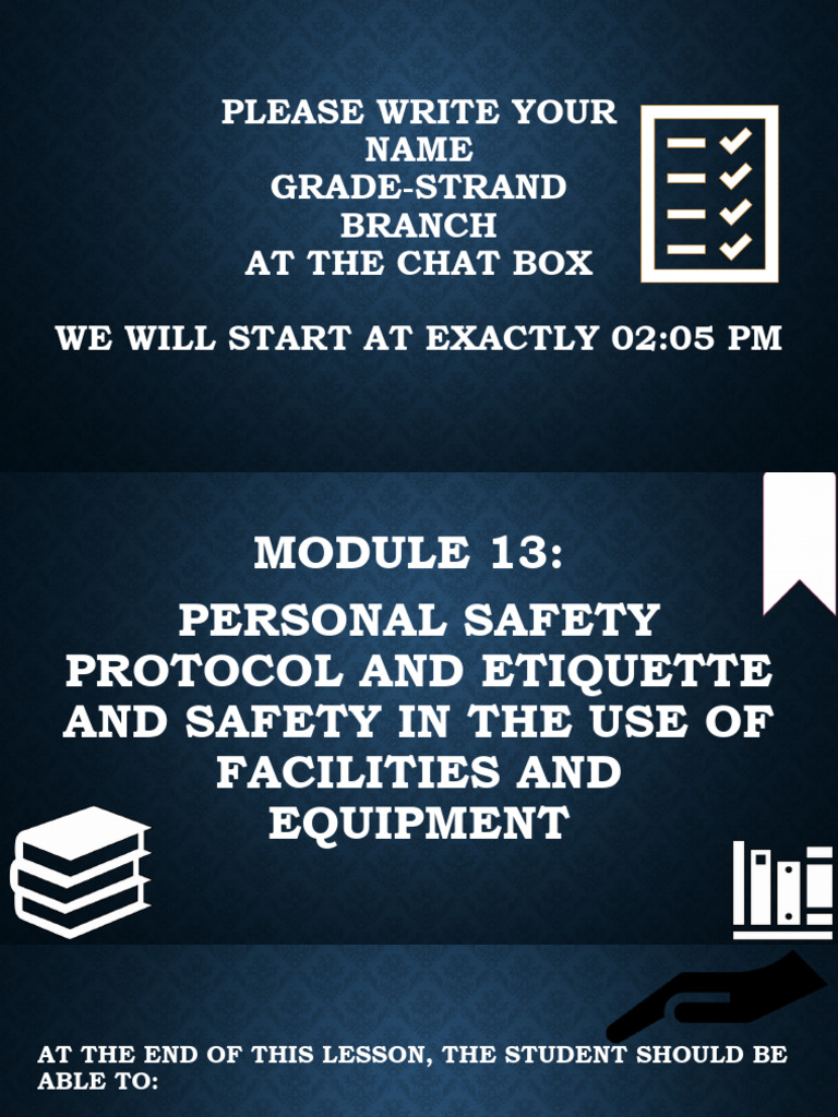 Personal Safety Protocol and Etiquette and Safety in The Use of Facilities and Equipment | PDF