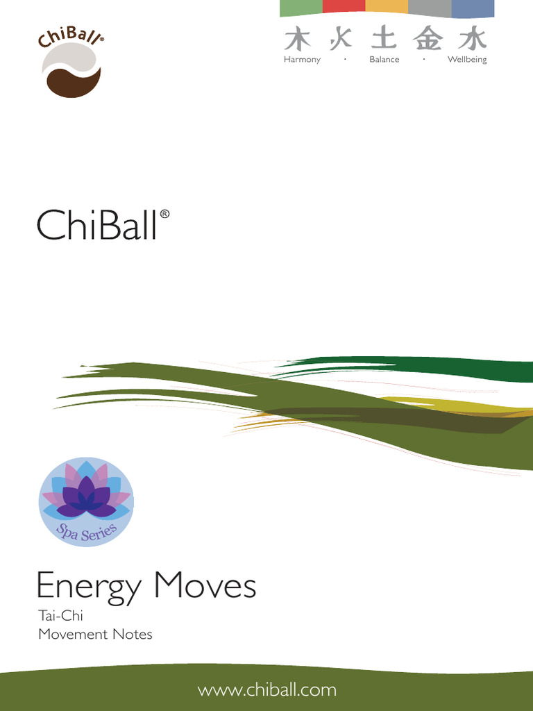 Chiball Energy Moves Tai Chi Manual | PDF | Qigong | Qi