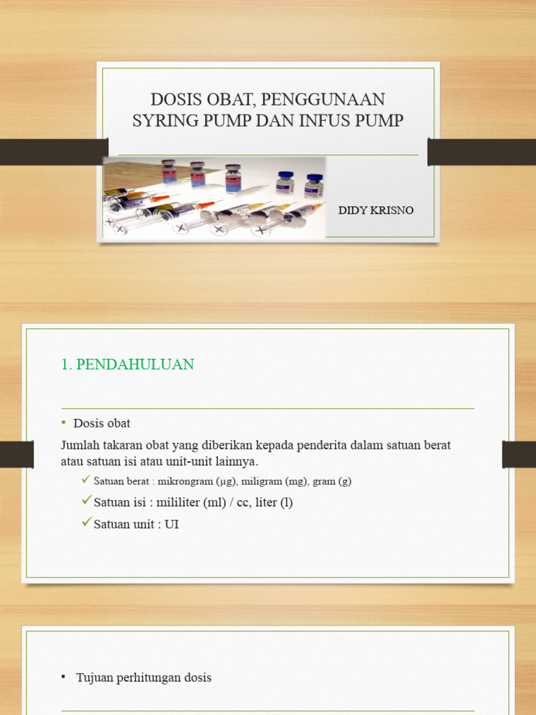 Dosis Obat Penggunaan Syring Pump Dan Infus Pump# Didy Krisno | PDF
