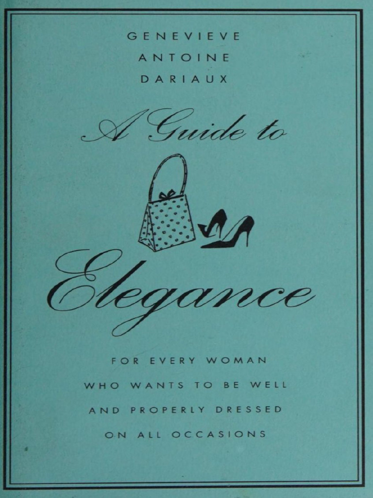 A Guide To Elegance | PDF