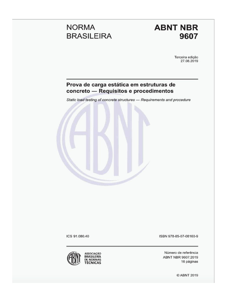 NBR 9607 de 08.2019 - Prova de Carga Estática em Estruturas de Concreto - Requisitos e ...