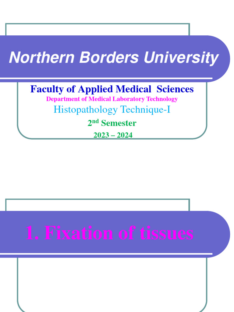 1. Fixation of tissues_2 | PDF | Fixation (Histology) | Histology