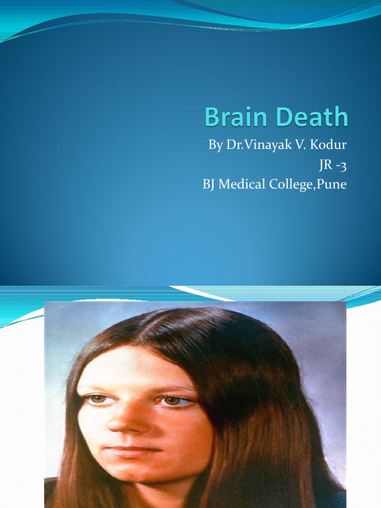 Brain Death PPT Vinayak | PDF | Coma | Apnea
