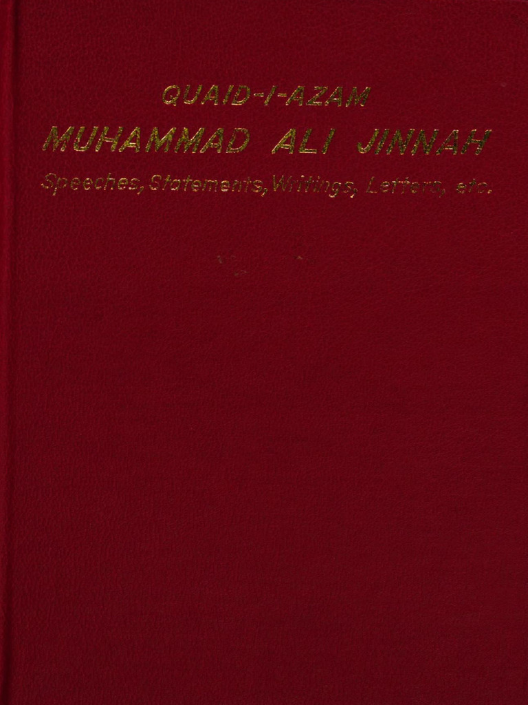 Quaid-i-Azam Muhammad Ali Jinnah Speeches, Statements, Writings ...