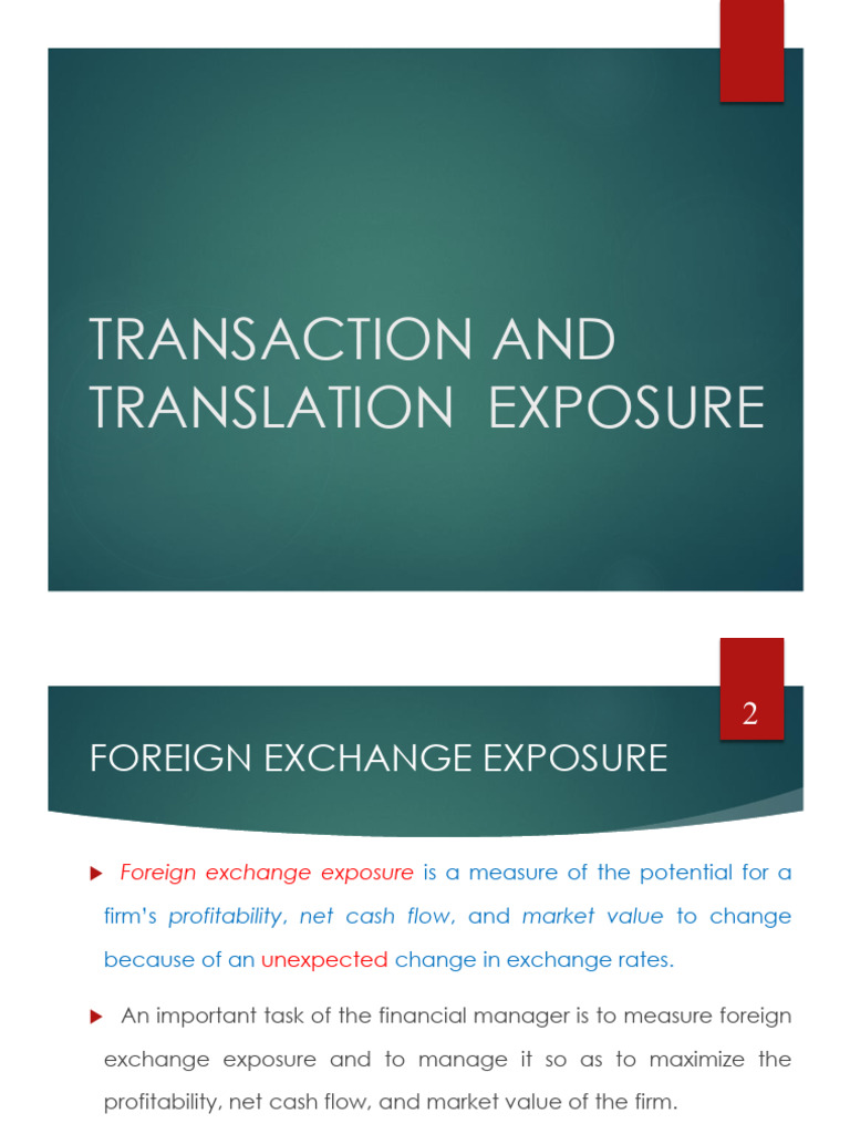 Transaction and Translation Exposure | PDF | Financial Risk | Hedge (Finance)