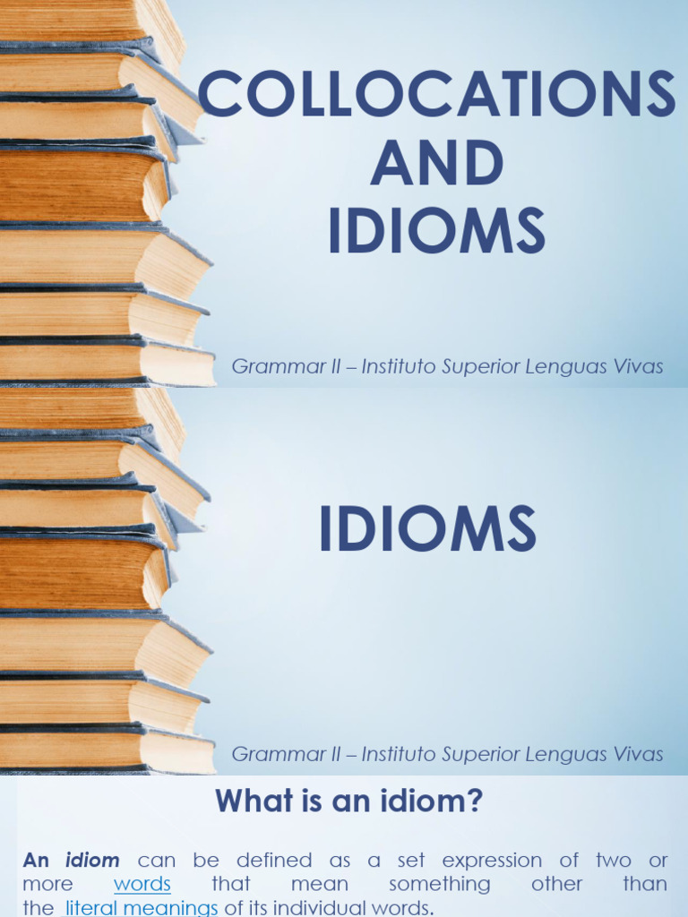 Collocations and Idioms | PDF | Idiom | Word