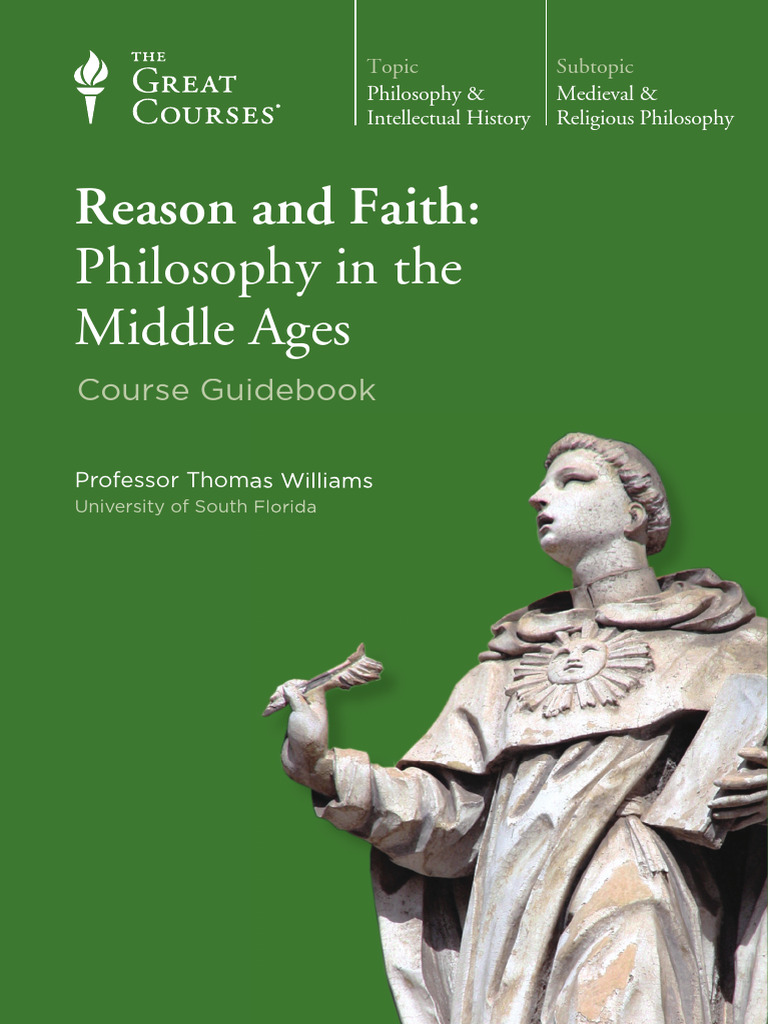 Reason & Faith Philosophy in The Middle Ages | PDF | Platonism | Reason