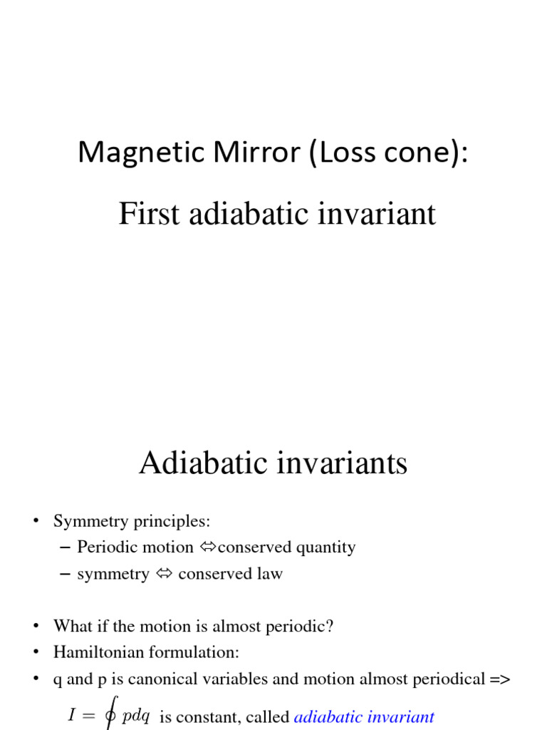 Lecture17 Magnetic Mirror - Loss Cone | PDF