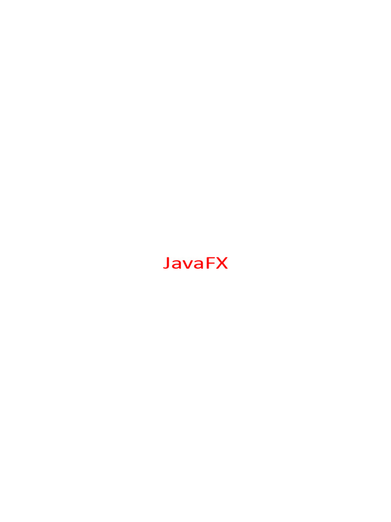 Javafx Notes | PDF | Java (Programming Language) | Computer Science Javafx Notes | PDF | Java (Programming Language) | Computer Science