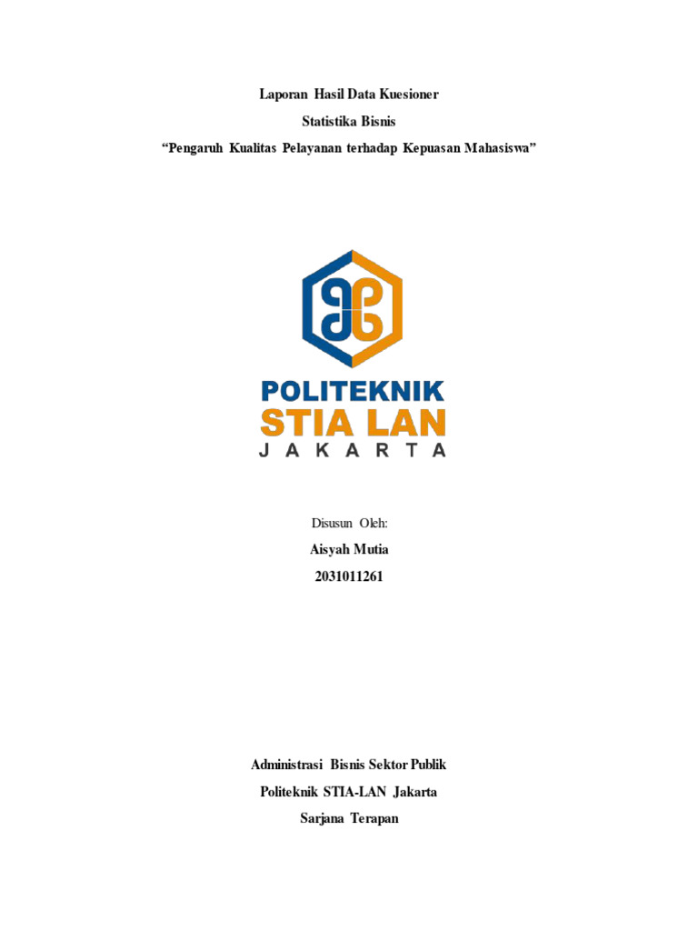 Laporan Hasil Data Kuesioner Statistika Aisyah Mutia (2031011261) | PDF Laporan Hasil Data Kuesioner Statistika Aisyah Mutia (2031011261) | PDF