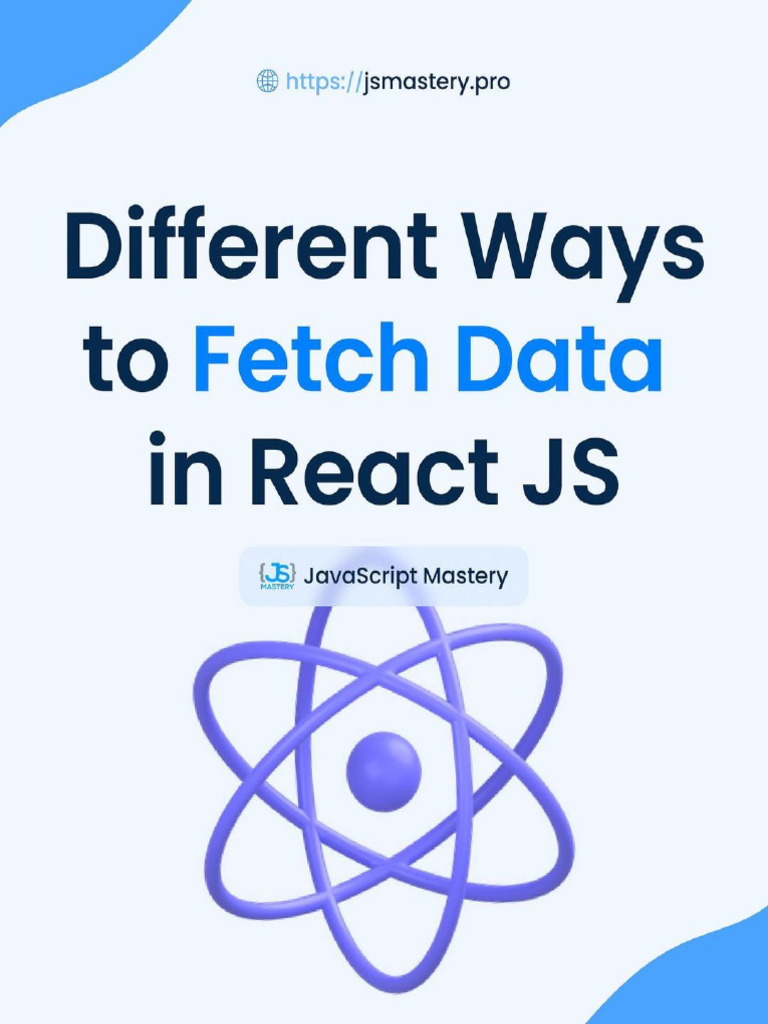 Different Ways To Fetch Data in React | PDF