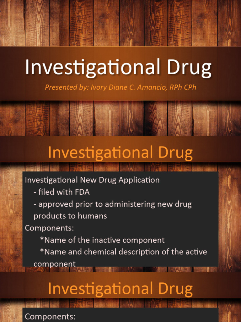 Investigational Drugs | PDF | Clinical Trial | Phases Of Clinical Research
