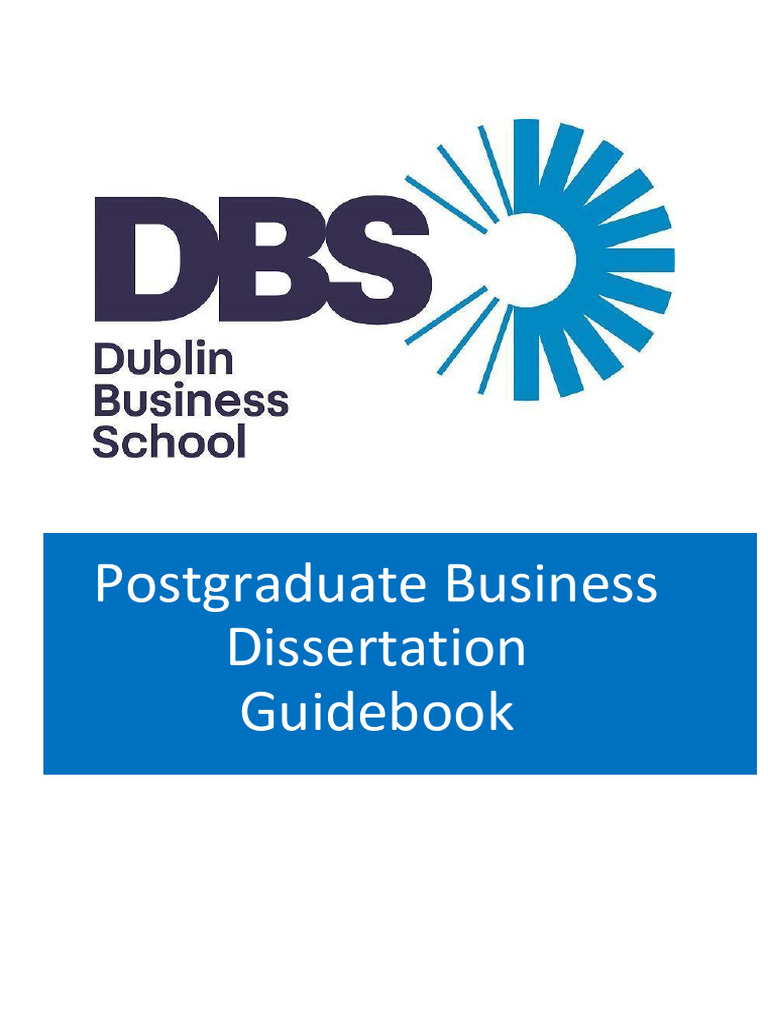 Postgrad Business Dissertation Guide | PDF | Thesis | Qualitative Research